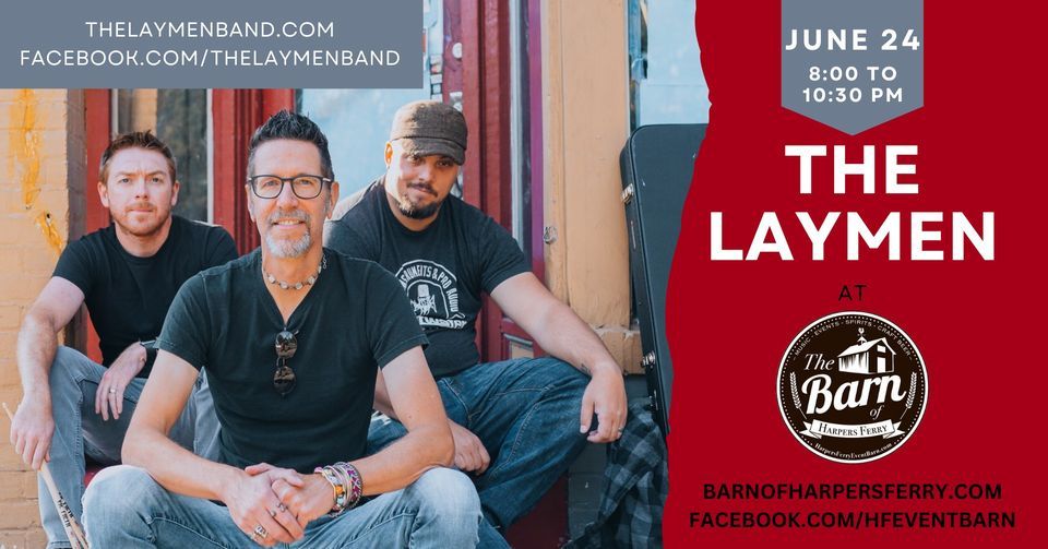 The Laymen @ The Barn of Harpers Ferry, Barn of Harpers Ferry, 24 June ...