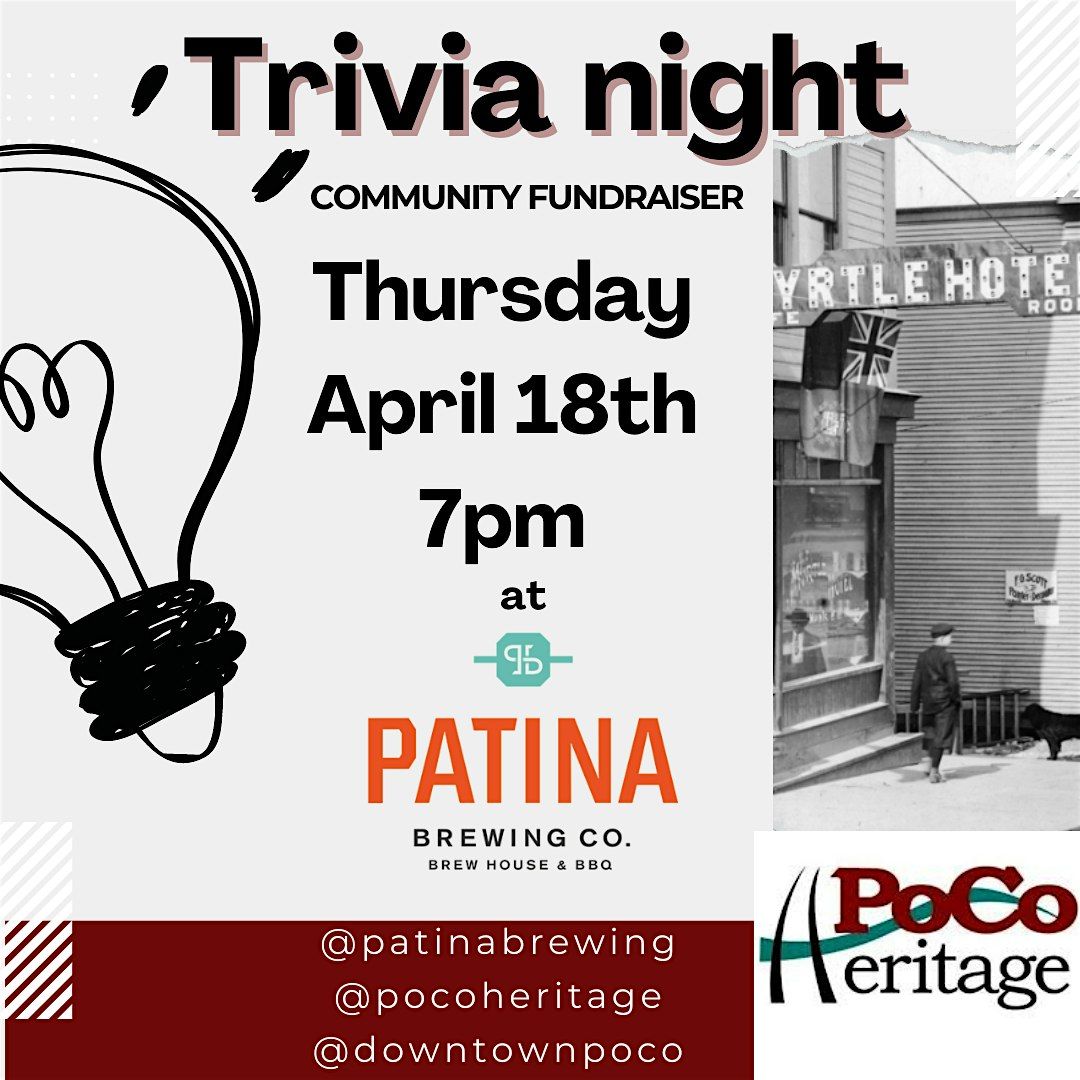 Trivia Fundraiser for POCO HERITAGE, Patina Brewing Co. Brew House ...