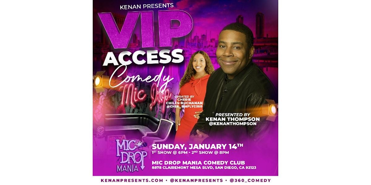 Kenan Thompson Presents (Comedy Showcase), Mic Drop Comedy, San Diego ...