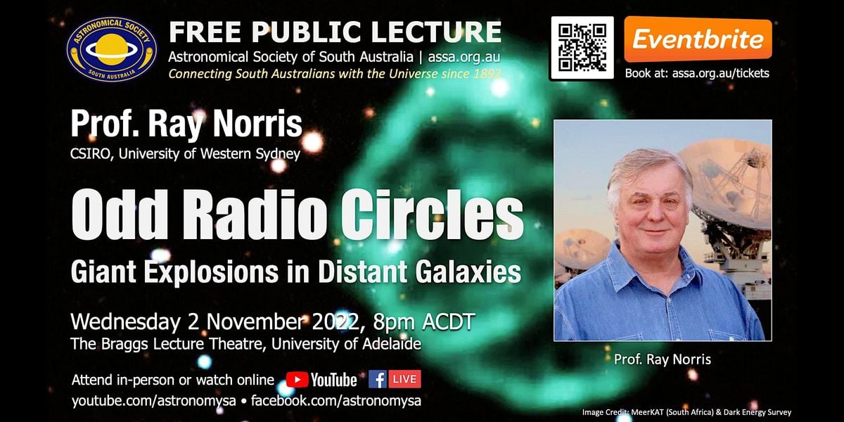 Odd Radio Circles: Giant Explosions in Distant Galaxies by Prof. Ray ...