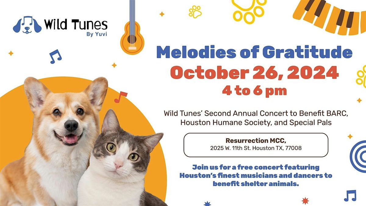 Wild Tunes Melodies of Gratitude, Resurrection MCC, Houston, 26 October ...