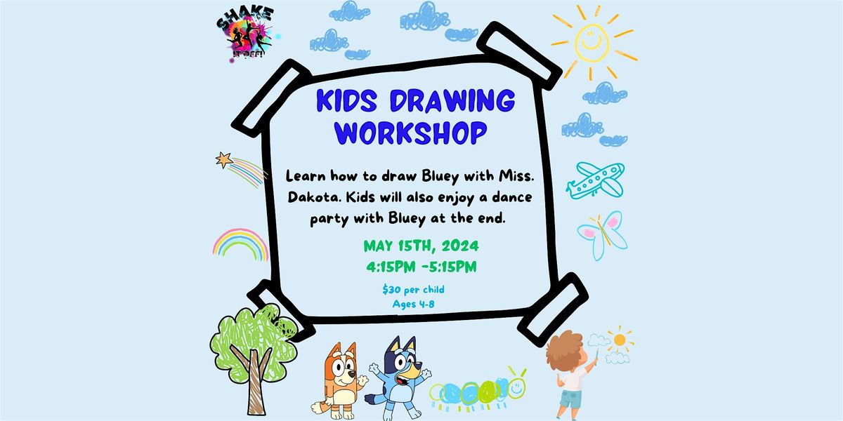 Shake it Off -Bluey Drawing Class, Shake It Off, Scarsdale, 15 May 2024 | AllEvents