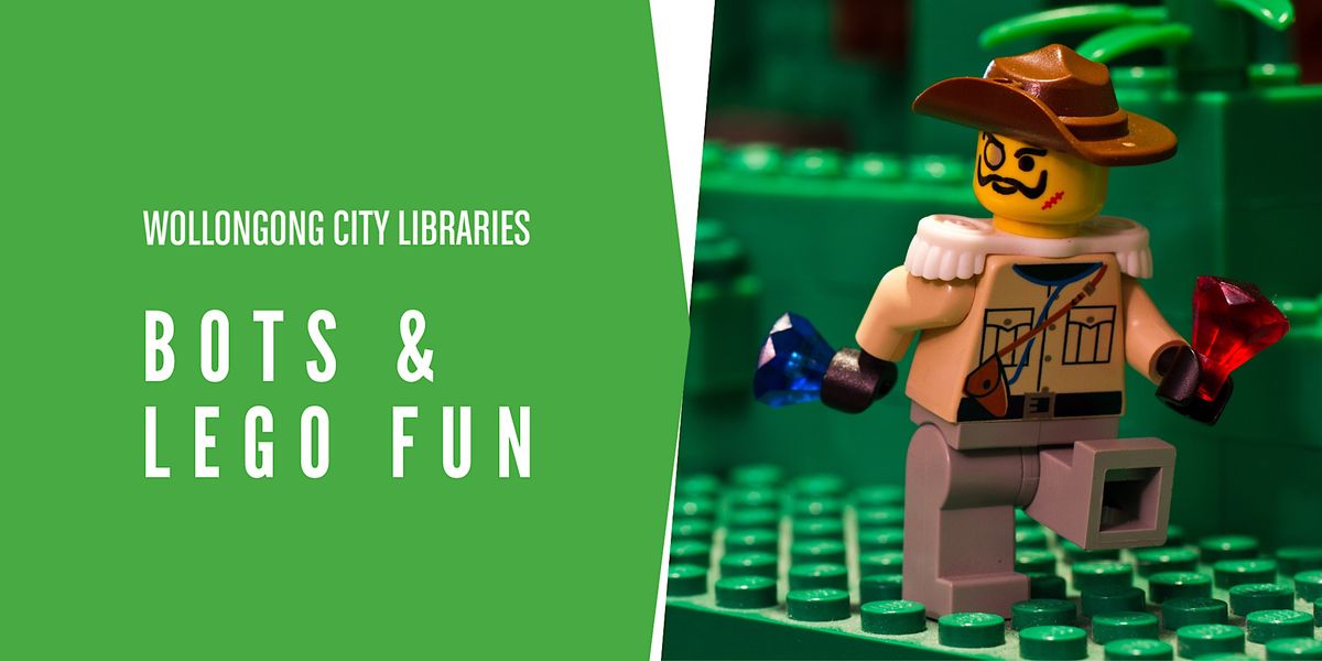School Holiday Activities: Bots & Lego Fun - Thirroul Library, Thirroul ...