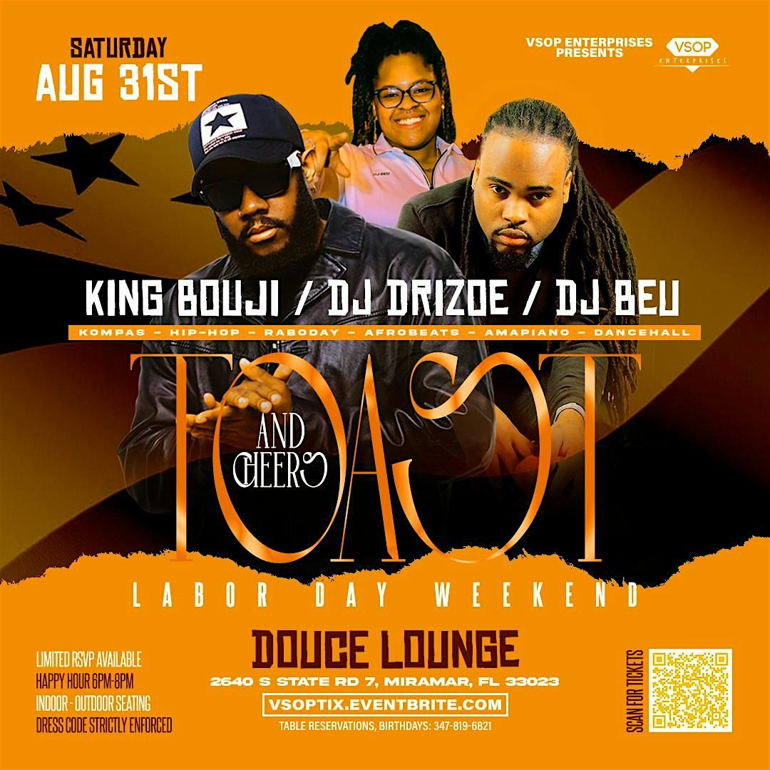 Toast & Cheers - Kompa, Hip-Hop, Raboday, Afrobeats & Amapiano!, Doucè ...