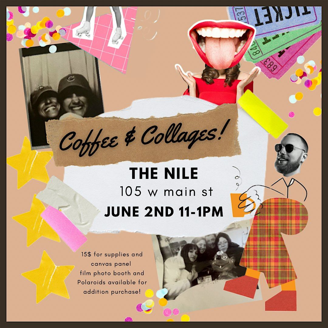 Coffee & Collage brunch!, The Nile Coffee Shop, Mesa, 2 June 2024 ...