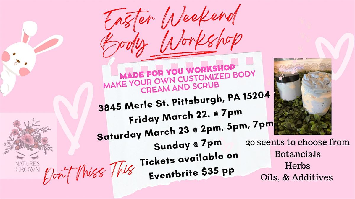 Body Butter and Scrub Workshop, 3845 Merle St, Pittsburgh, 23 March ...
