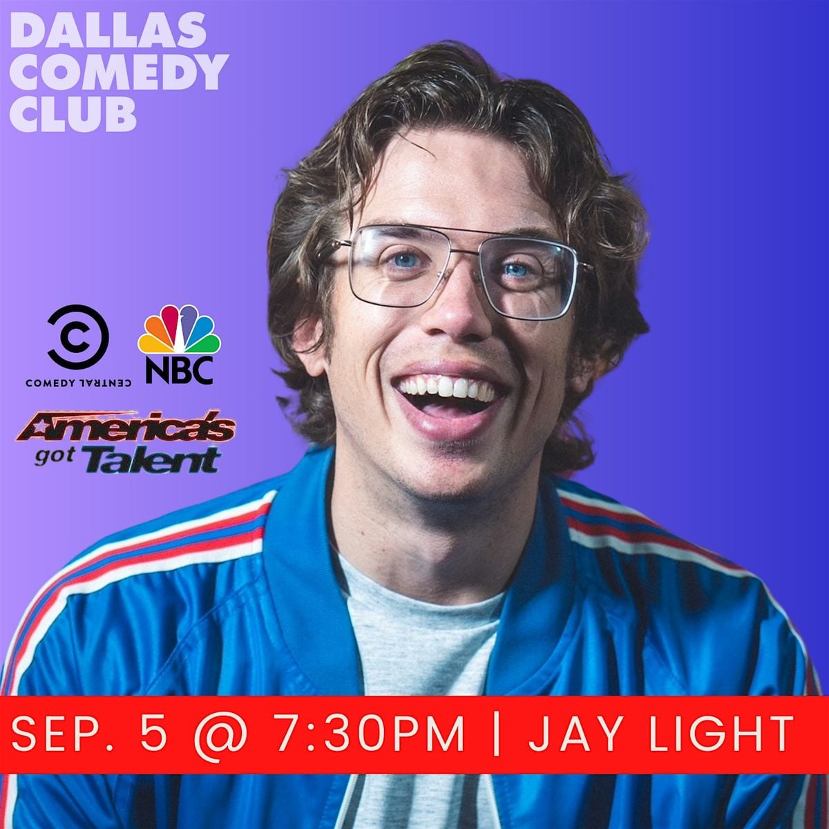 Dallas Comedy Club Presents: JAY LIGHT, Dallas Comedy Club, 5 September ...
