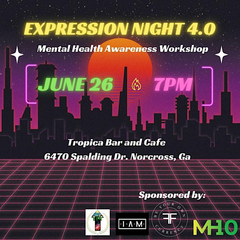 Expression Night 4.0 Mental Health Workshop, Tropica Bar and Grill ...