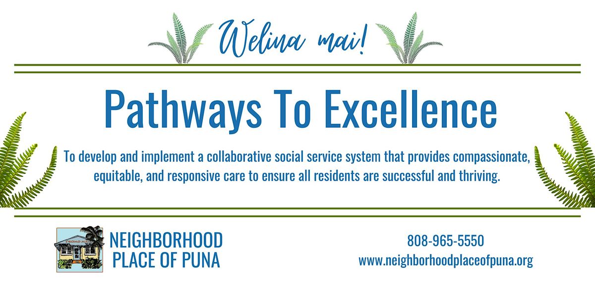 Pathways to Excellence - 3rd Supervisor Cohort, Gilbert Kahele ...