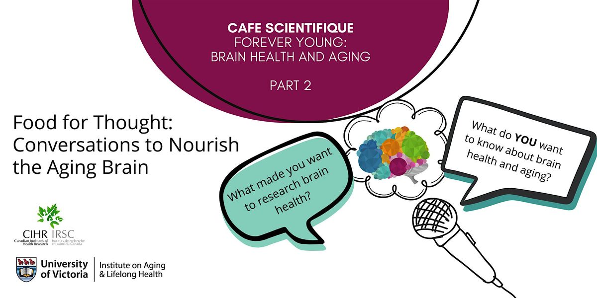 Food for Thought: Conversations to Nourish the Aging Brain, SHOAL ...