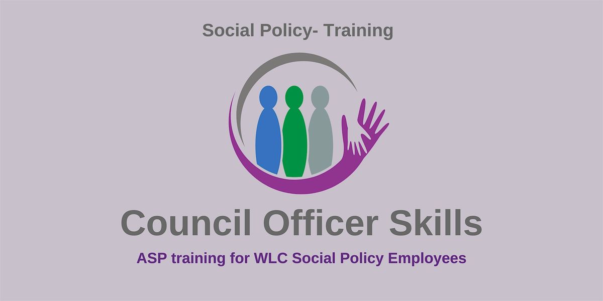 Council Officer Skills Training, West Lothian Council Civic Centre ...