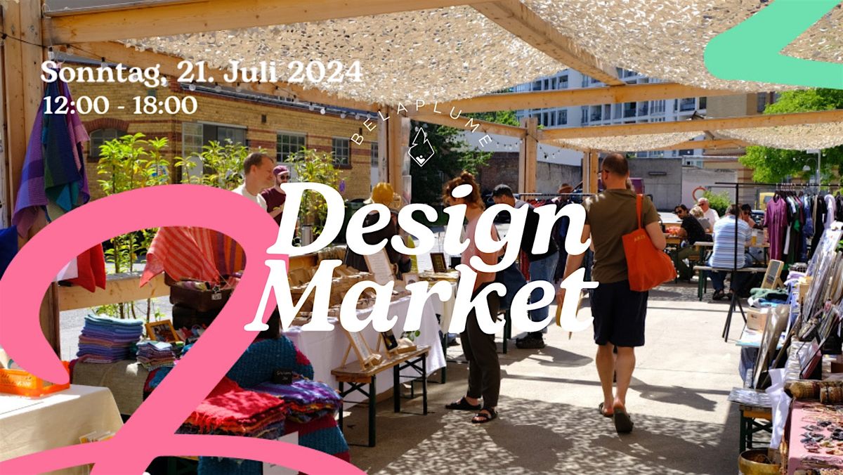 Bélaplume Design Market, Vagabund Kesselhaus, Berlin, 21 July 2024 ...