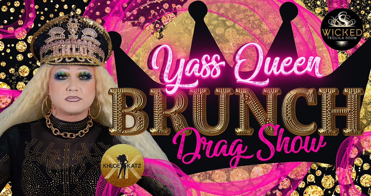 Yass Queen Drag Brunch, Wicked Tequila Room, Loveland, 8 January 2023 ...