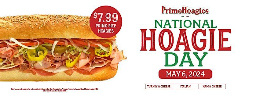 PrimoHoagies National Hoagie Day!, PrimoHoagies, Raleigh, 6 May 2024 ...
