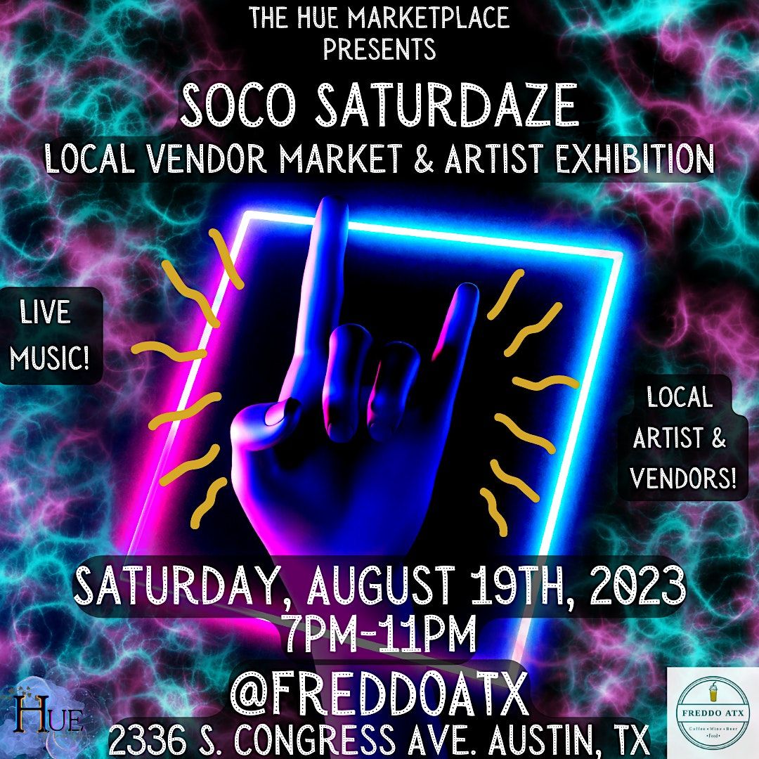 SoCo Saturdaze, Freddo ATX, Austin, 19 August 2023 | AllEvents.in