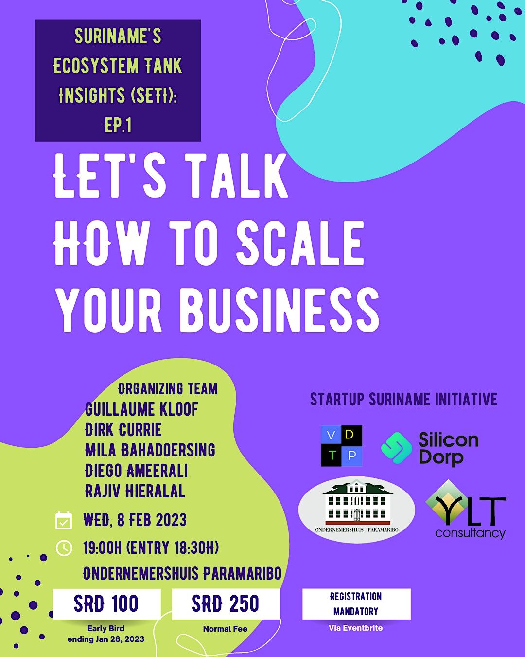 Surinames Ecosystem Tank Insights (SETI): Edition 1, Henck Arronstraat ...