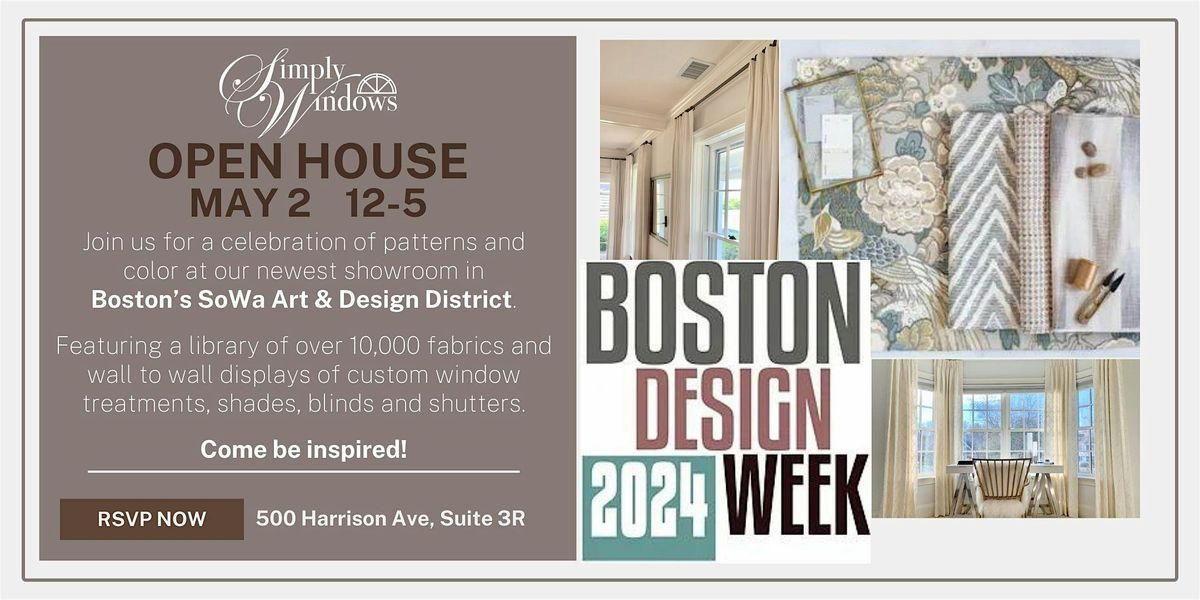 Simply Windows SoWa Showroom Open House - Boston Design Week 2024, 500 Harrison Ave, Boston, 2 ...