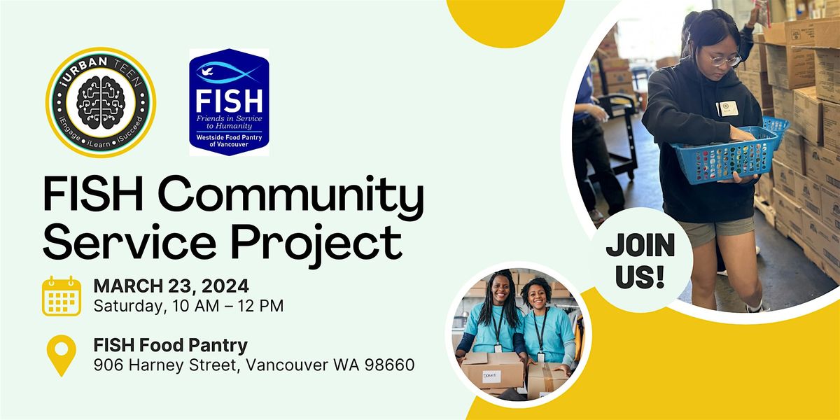 FISH Community Service Project, FISH Food Pantry, Vancouver, 23 March ...