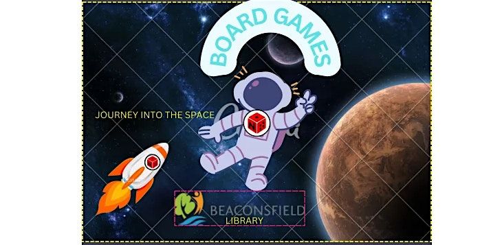 Space Board Games at the Beaconsfield Library, Beaconsfield Public ...