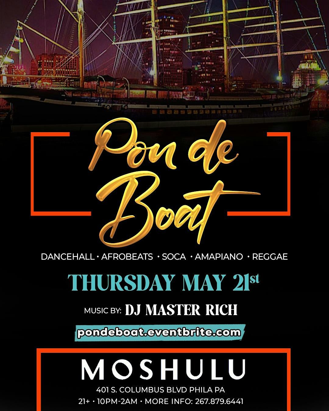 Pon de Boat, Moshulu, Philadelphia, 9 May to 22 May | AllEvents