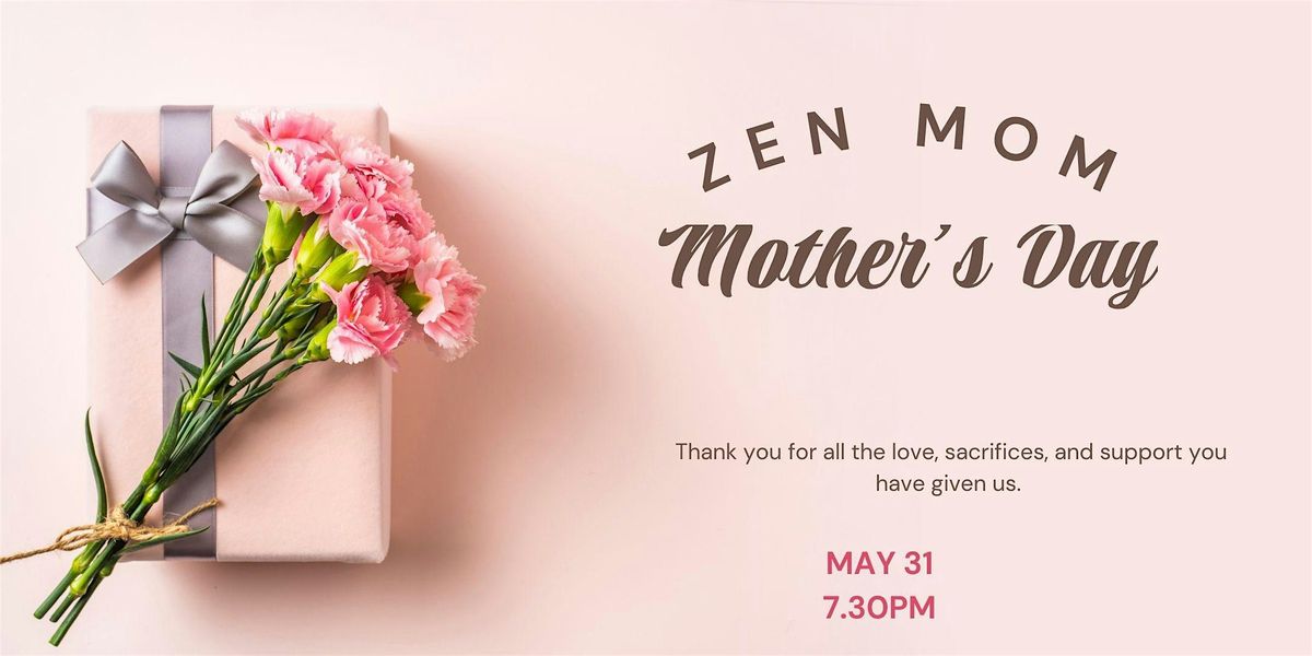 Zen Mom Celebrating the Sheroes of Our Lives, Tekka Place, Singapore ...