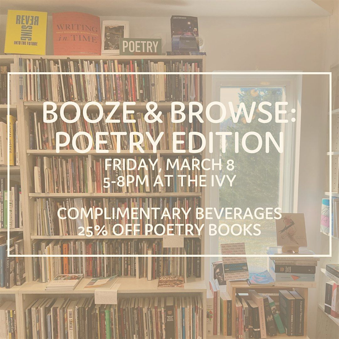 Booze & Browse: Poetry Edition, The Ivy Bookshop, Baltimore, 8 March ...