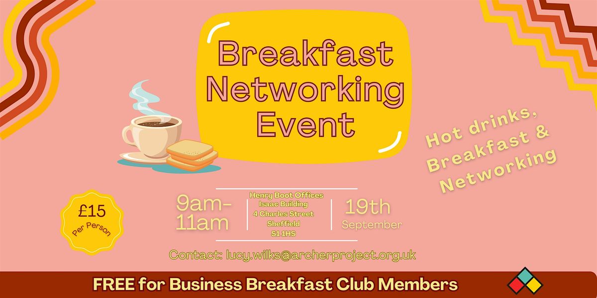 Breakfast Networking Event by The Archer Project, Henry Boot PLC ...
