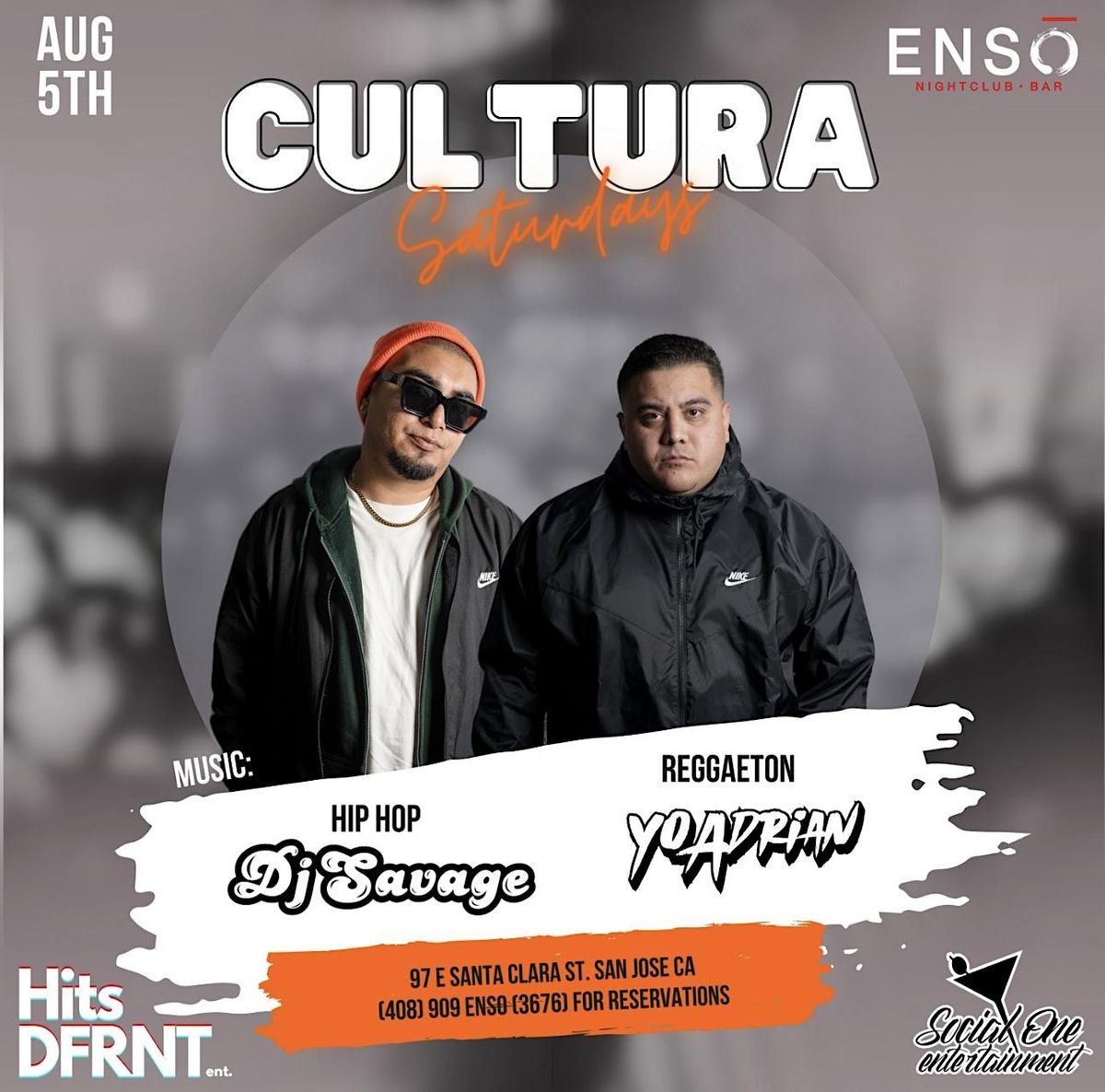 CULTURA SATURDAYS @ Enso Nightclub, ENSO Bar & Nightclub, San Jose, 5 ...