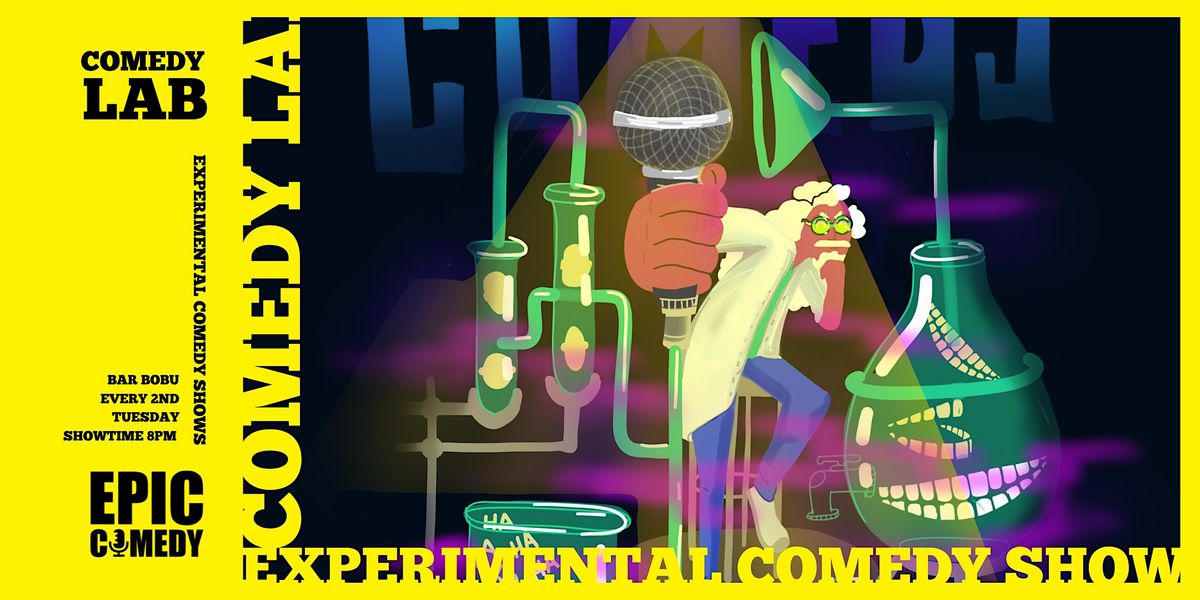 The Comedy Lab: An Experimental Comedy Show in Berlin, Bar Bobu ...