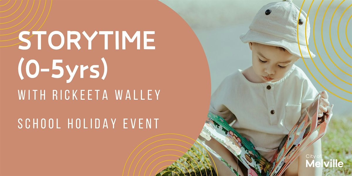 Storytime with Rickeeta Walley (ages 0 - 5), Ngoolark Space, Piney ...