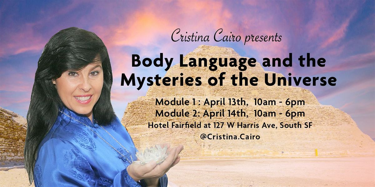 Body Language and the Mysteries of the Universe with Cristina Cairo ...
