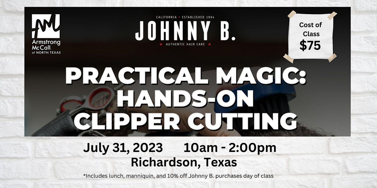 Clipper Magic: Hands-On Clipper Cutting, Armstrong McCall in Richardson ...