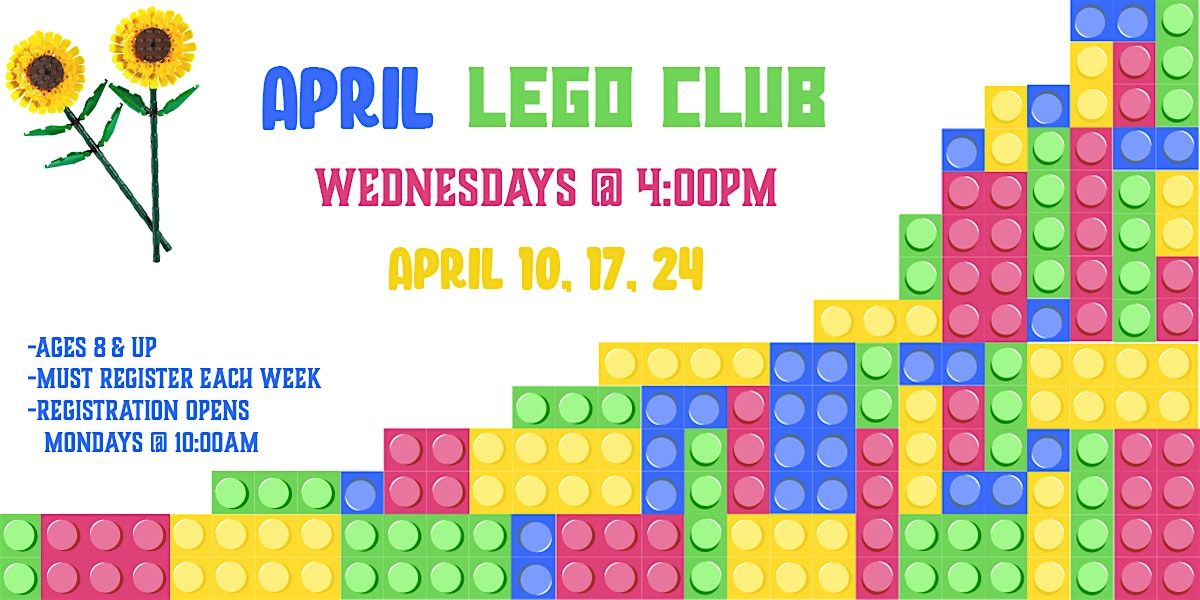 Lego Club-Wednesday April 24th from 4:00-5:00 PM, Lehi Public Library ...