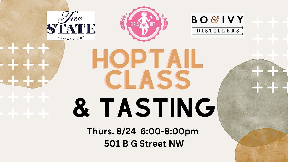 Girls Pint Out Hoptail Class and Tasting, Free State, Washington, 24 ...