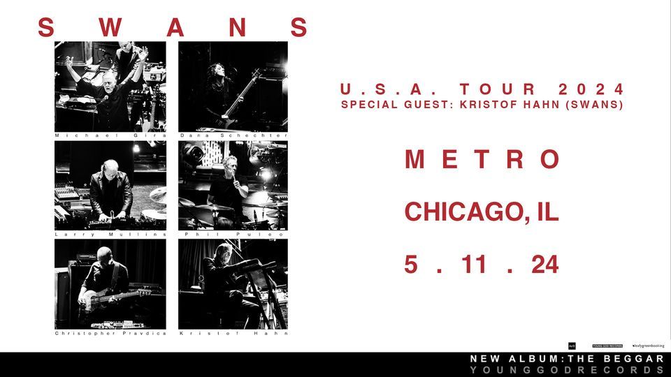 Swans • Kristof Hahn , Metro Chicago, 11 May 2024 | AllEvents.in
