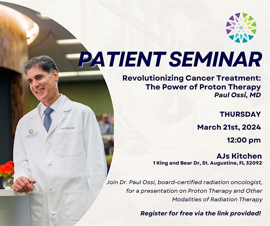 Ackerman Cancer Center Patient Seminar- The Power of Proton Therapy ...