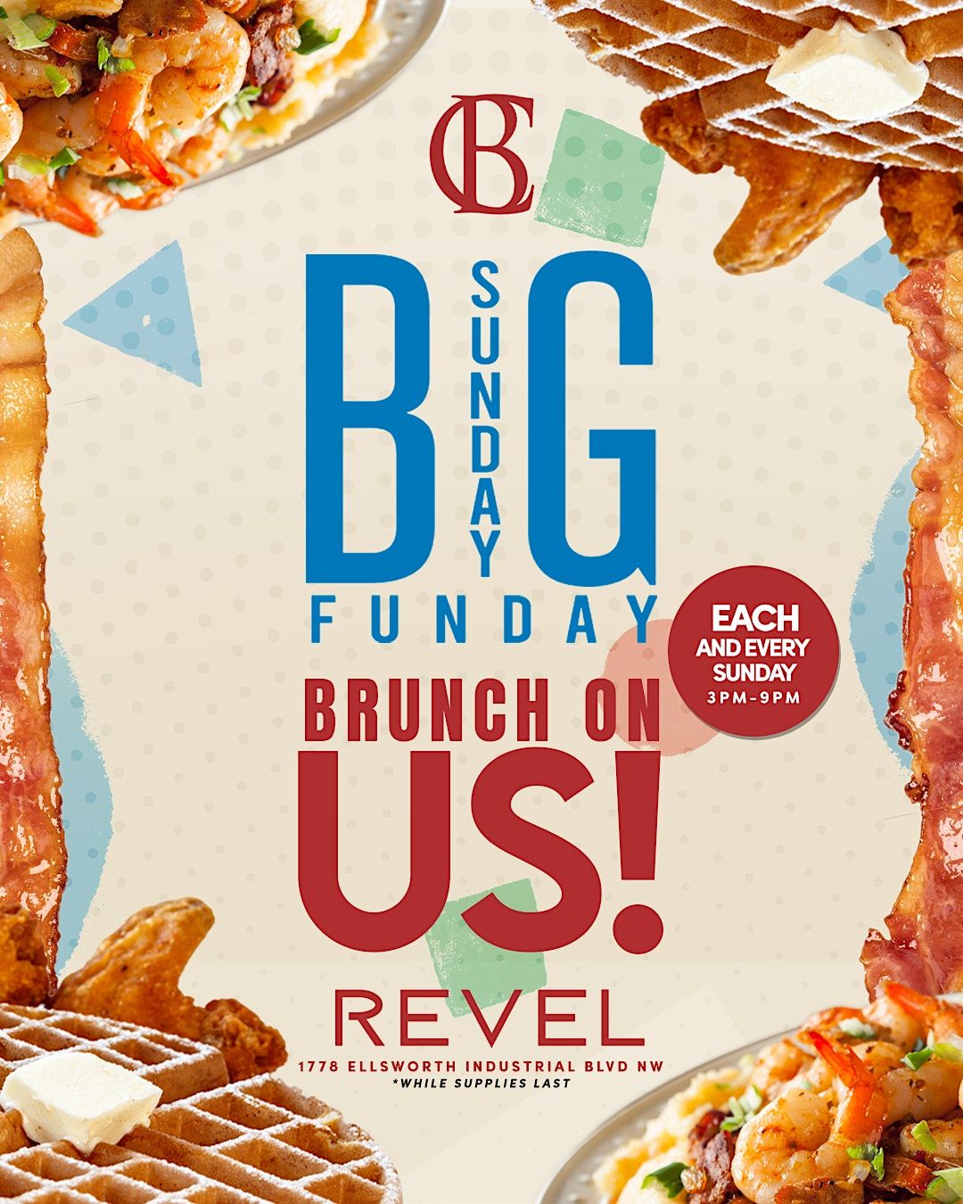 THE BIG SUNDAY FUNDAY BRUNCH AND DAY PARTY, REVEL ATLANTA, 10 December ...