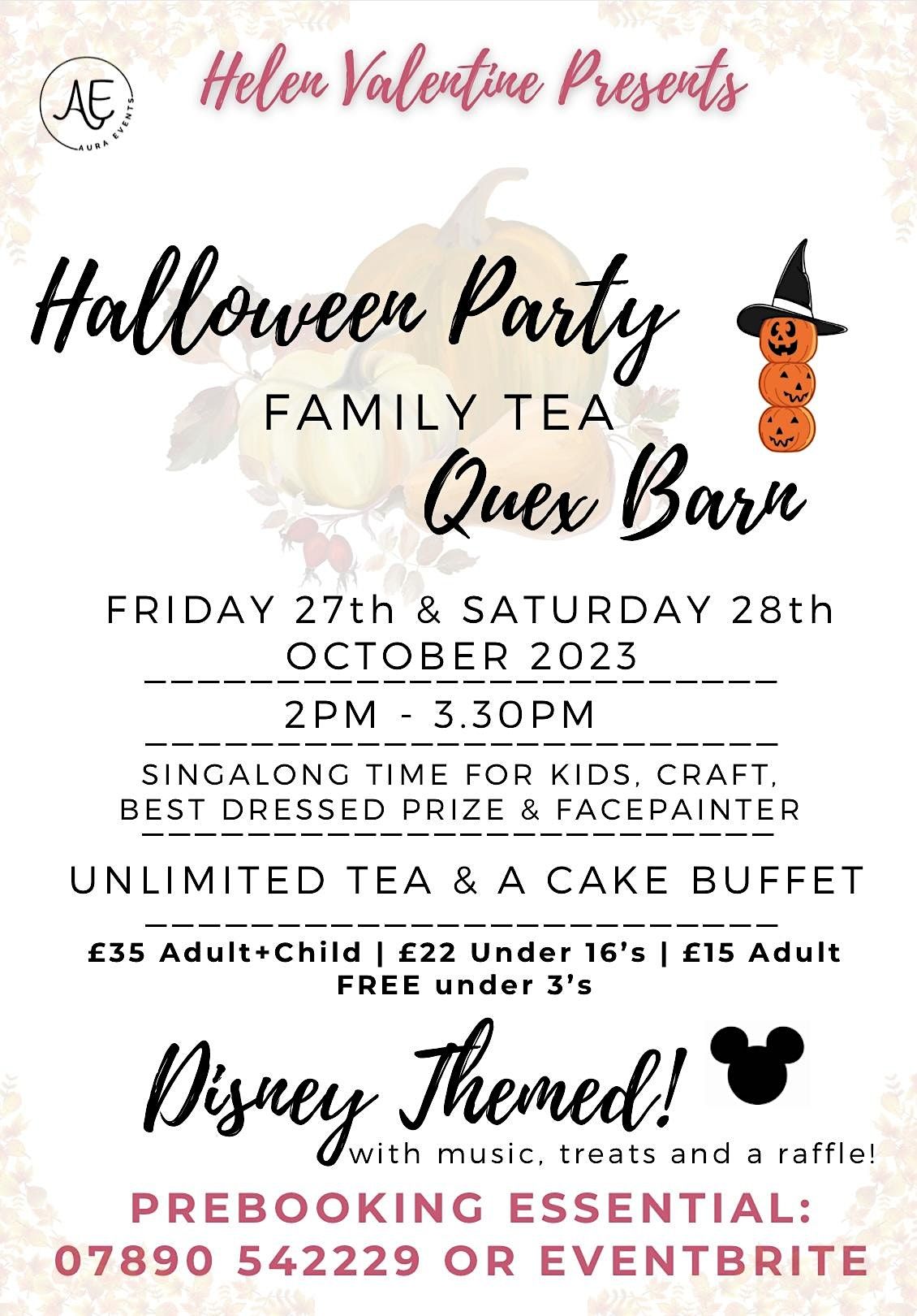 Halloween Party Family Tea at Quex Barn - Disney Themed, Quex Barn Farm ...