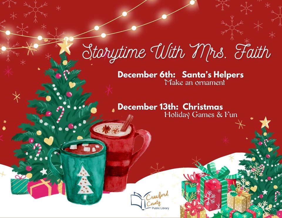 Storytime With Mrs. Faith, Crawford County Public Library, English, 6 ...