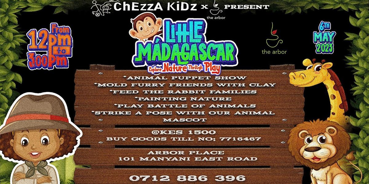 LITTLE MADAGASCAR, 101 Manyani E Rd, Nairobi, 6 May 2023 | AllEvents.in