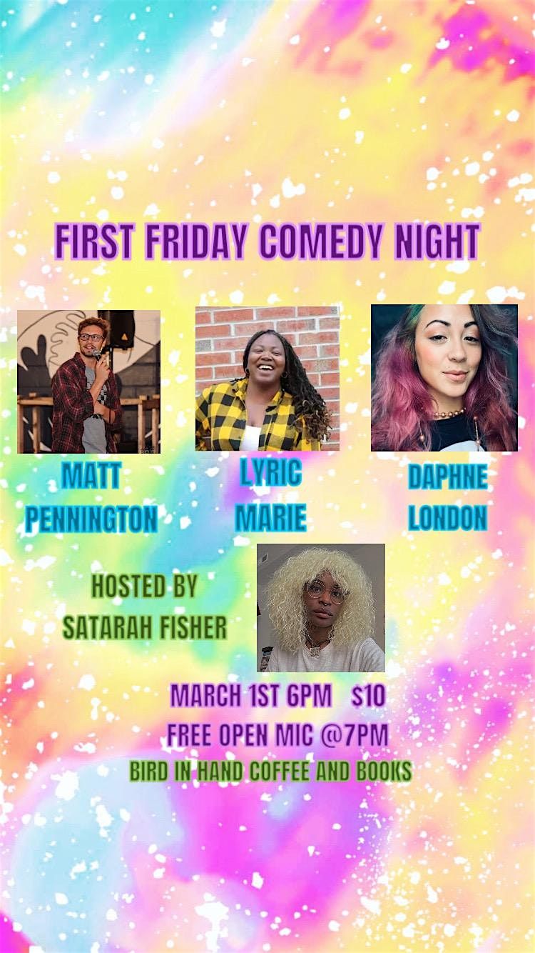 First Friday Comedy Night: Ft. Damian Lockhart, Kwame Kumah, & Natalie ...