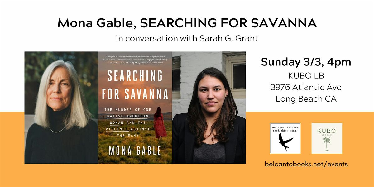 Mona Gable, SEARCHING FOR SAVANNA, KUBO LB, Long Beach, 3 March 2024 ...
