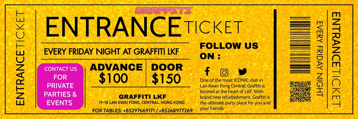 FRIDAY NIGHT DOOR TICKET, Graffiti, Hong Kong, 27 October to 5 October ...