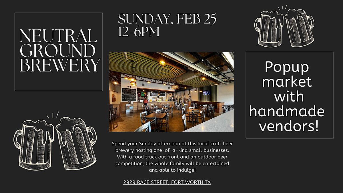 Neutral Ground Brewery Popup Market, Neutral Ground Brewing Company ...