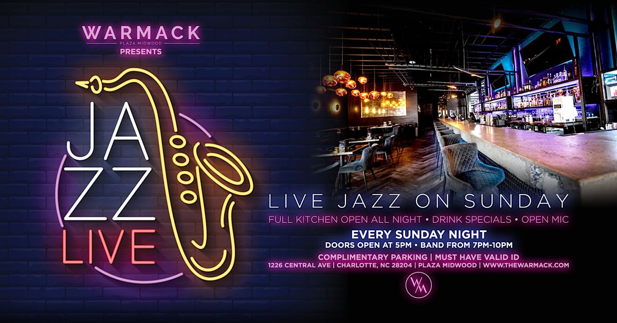 LIVE JAZZ ON SUNDAYS, The Warmack Plaza Midwood, Charlotte, 25 December ...