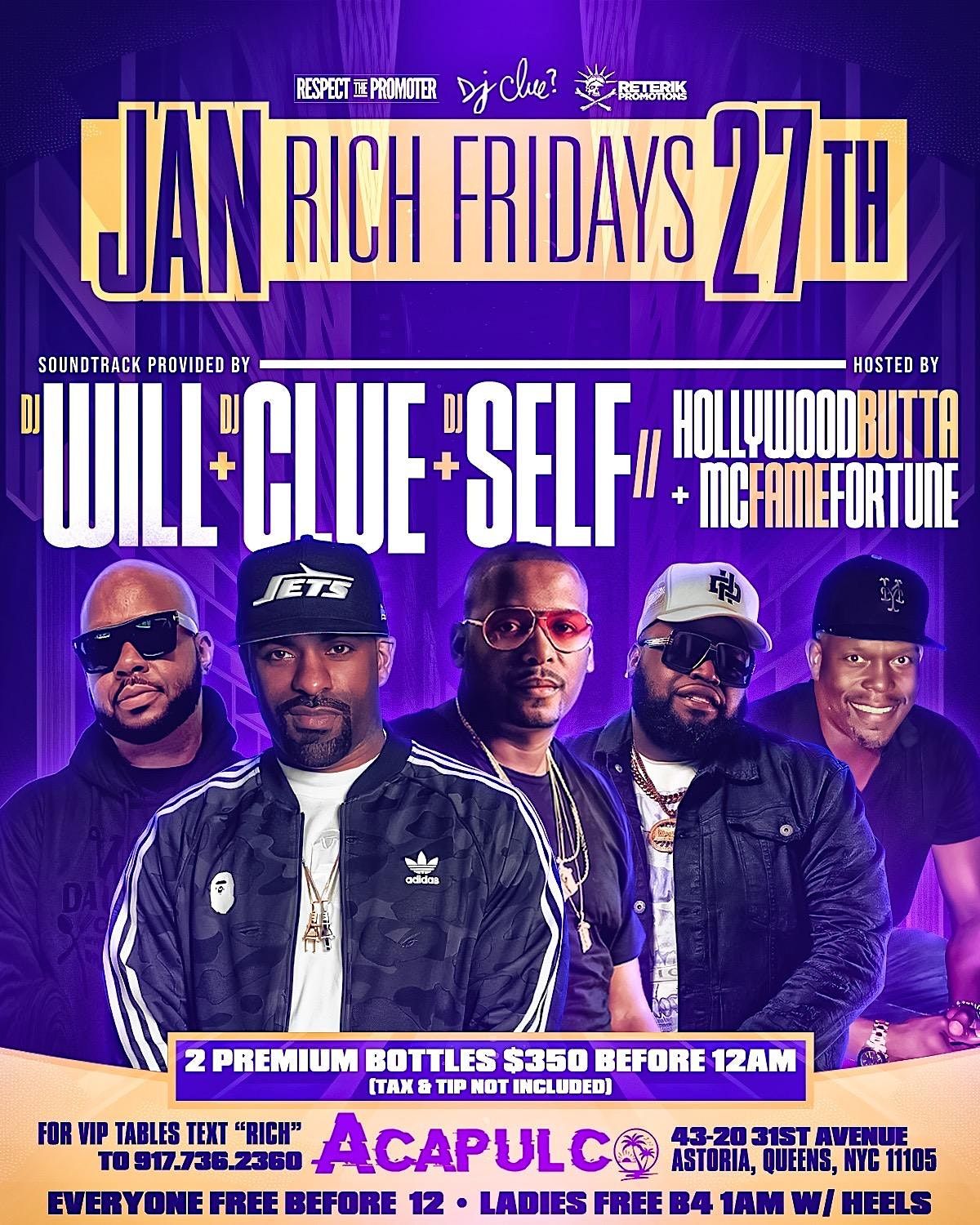 "RICH FRIDAYS" NYCS #1 FRIDAY NIGHT PARTY @ ACAPULCO ASTORIA, Acapulco ...