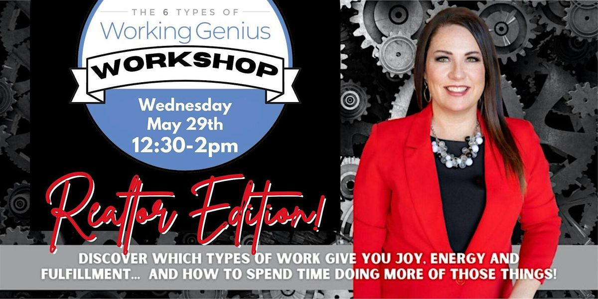 Working Genius Workshop- for Realtors!, 6401 S Custer Rd, McKinney, 29 ...