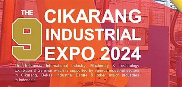 CIKARANG INDUSTRIAL EXPO (CIE 2024) - FREE REGISTER (TICKET001 ...