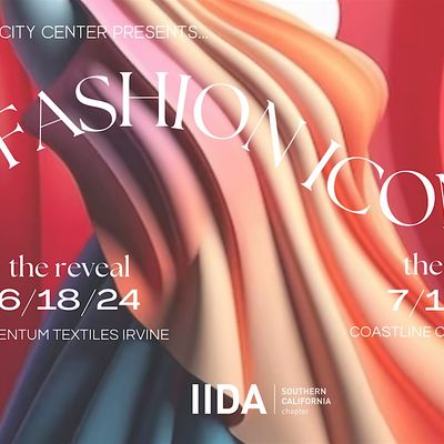 IIDA Orange County Fashion Show & Reveal Party Sponsorships, Coastline ...