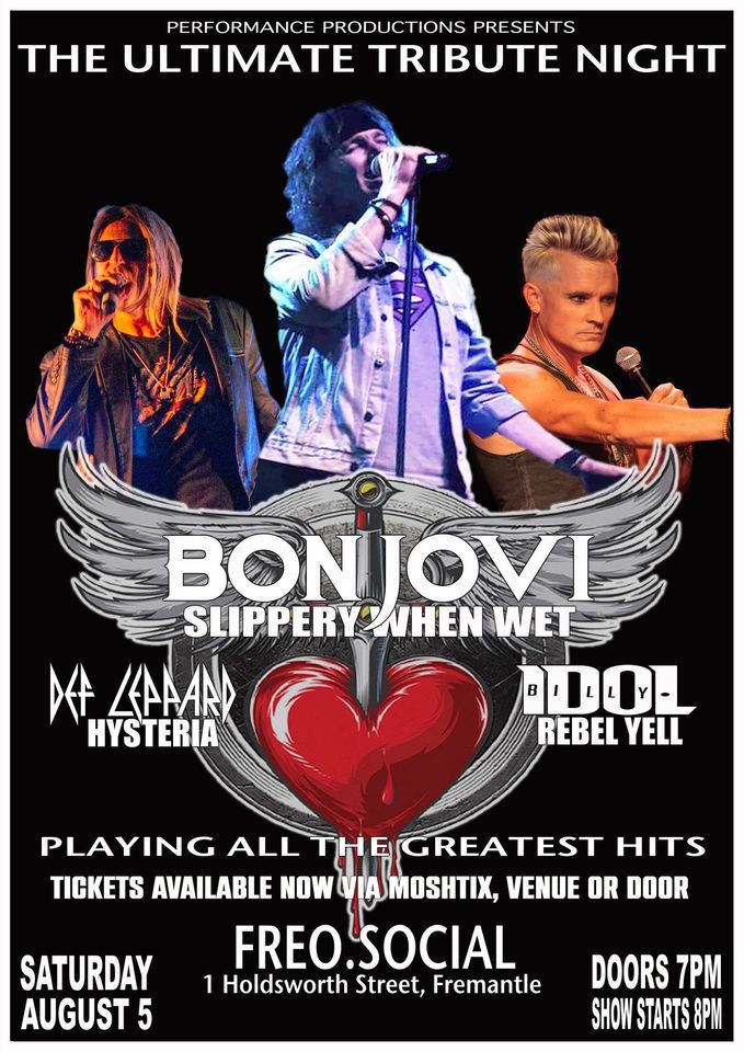 Bon Jovi | Def Leppard | Billy Idol: The Ultimate Tribute Night At Freo ...